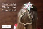 Christmas Tree Braid | Cute Girls Hairstyle | Living Locurto
